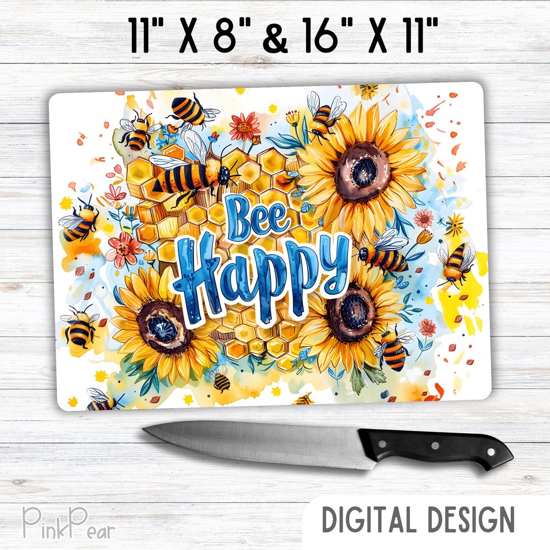 Bee Happy Design for Sublimation Cutting Boards PNG File Sublimation ...