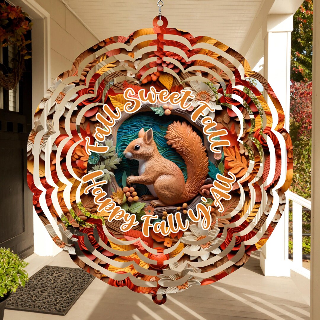 Fall Wind Spinner PNG 3D Squirrel Design Cute Fall Saying Sublimation ...