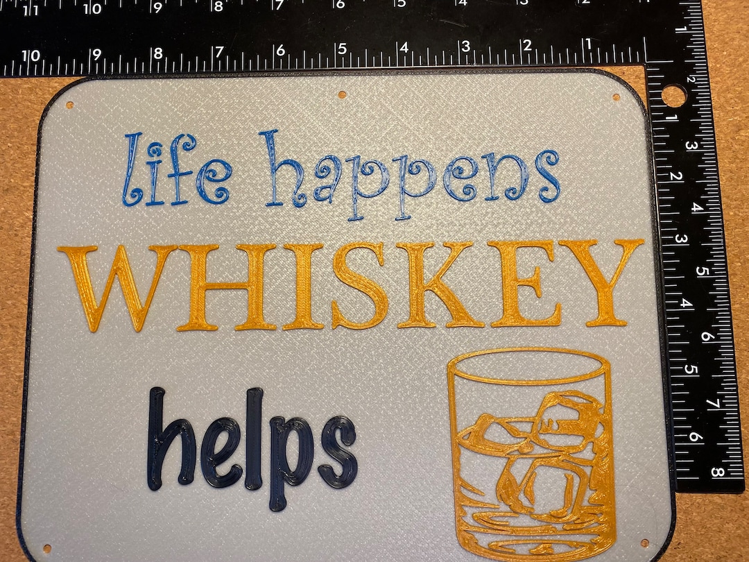 3d Printed Sign: "whiskey Helps" - Etsy