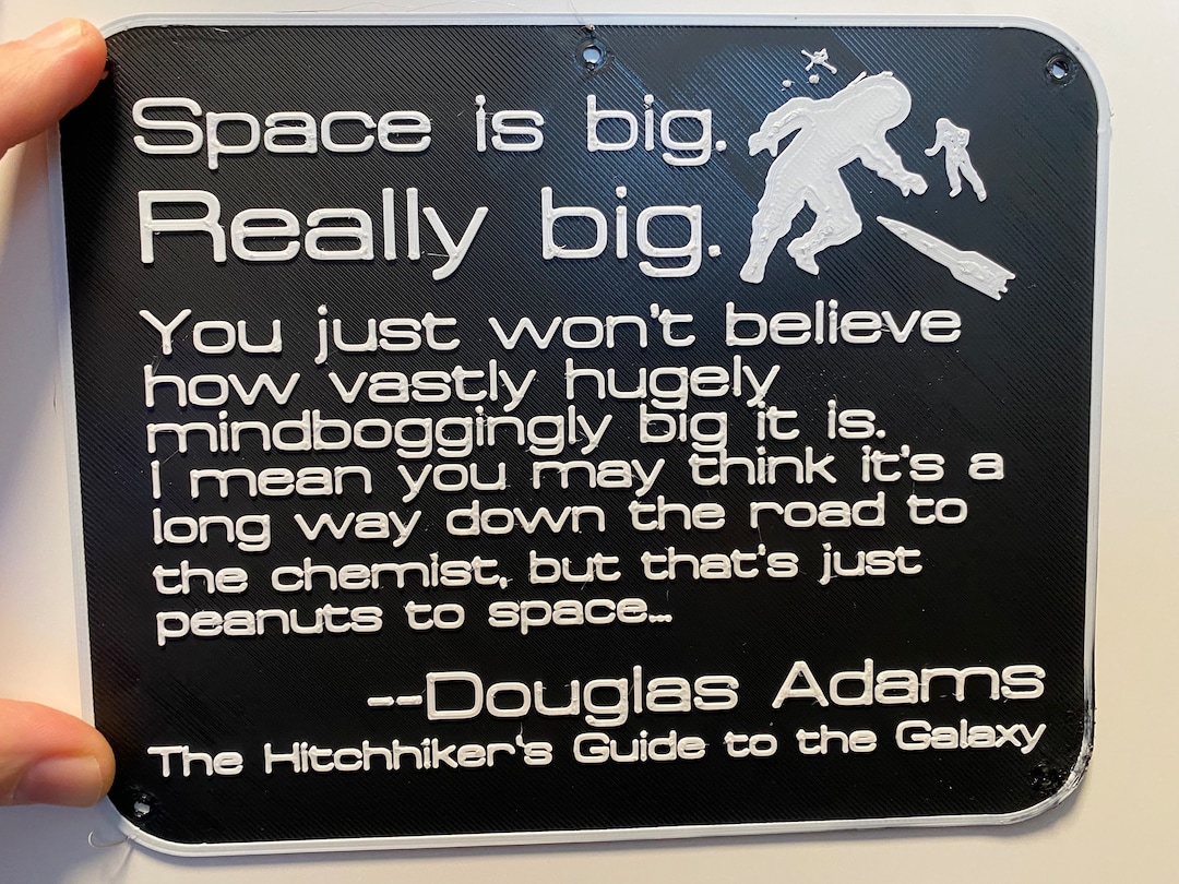 Sign - "space is Big" From Hitchhiker's Guide to the Galaxy - Etsy