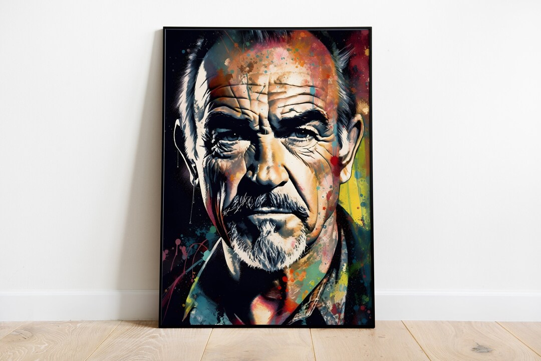 Sean Connery Poster Graffiti Street Art Wall Urban Art Pop Art Movie ...