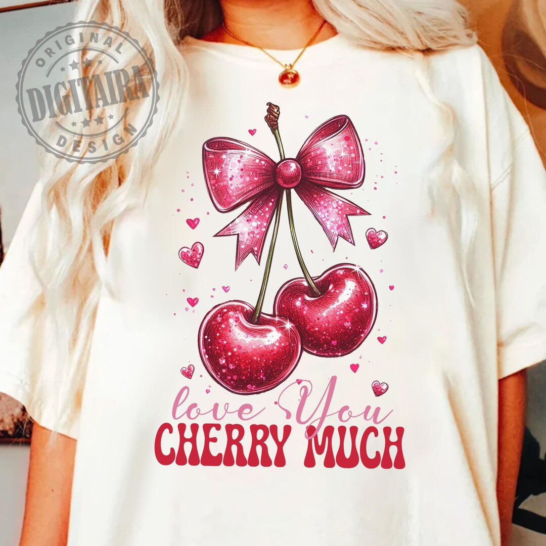 Love You Cherry Much Png,digital Download-happy Valentines Day Png ...