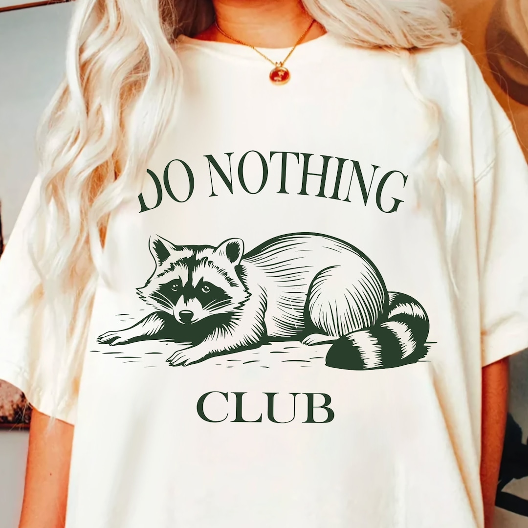 Raccoon PNG SVG, Do Nothing Club PNG Svg, Funny Raccoon Svg, Retro Png ...
