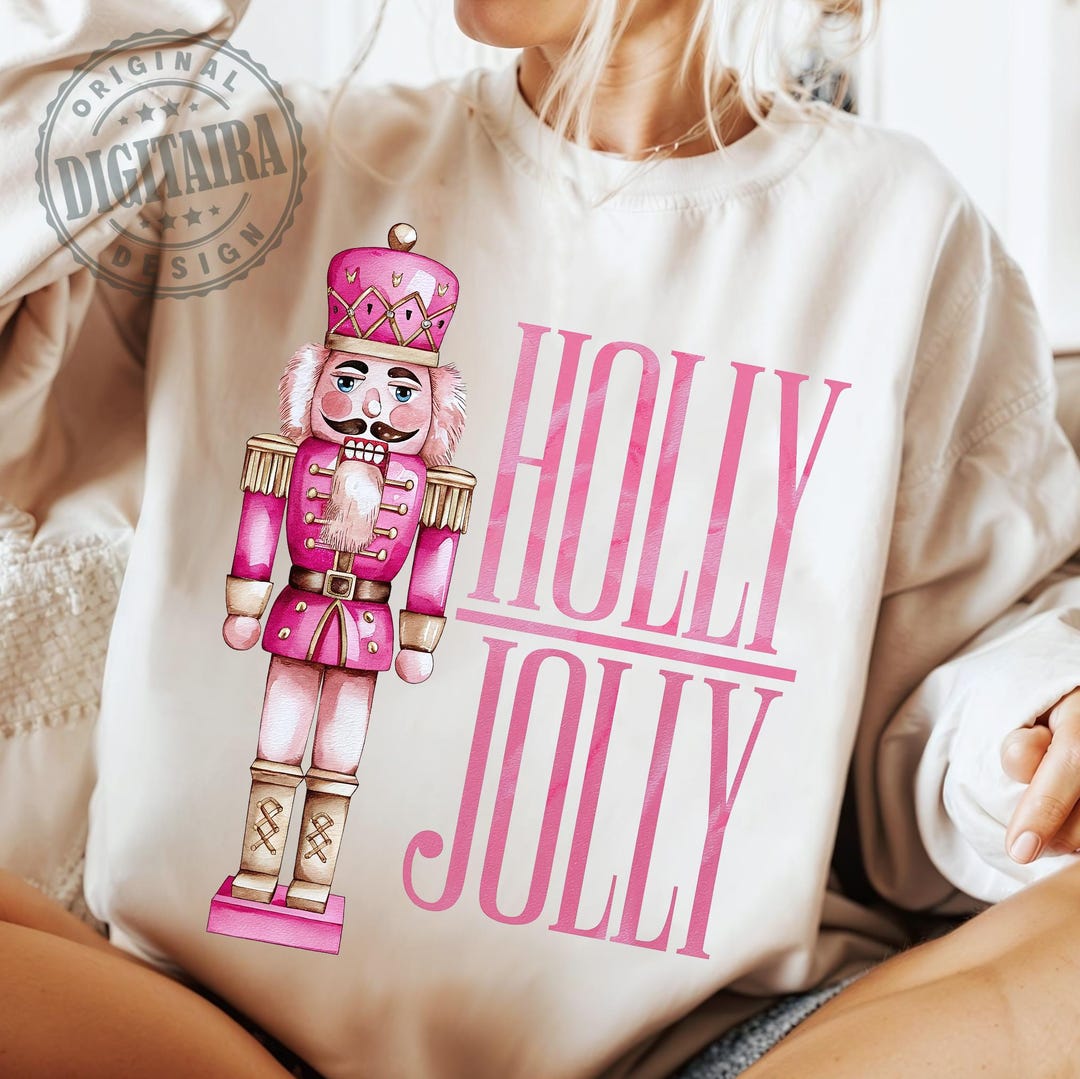 Holly Jolly Nutcracker PNG, Christmas PNG, Nutcracker Christmas ...