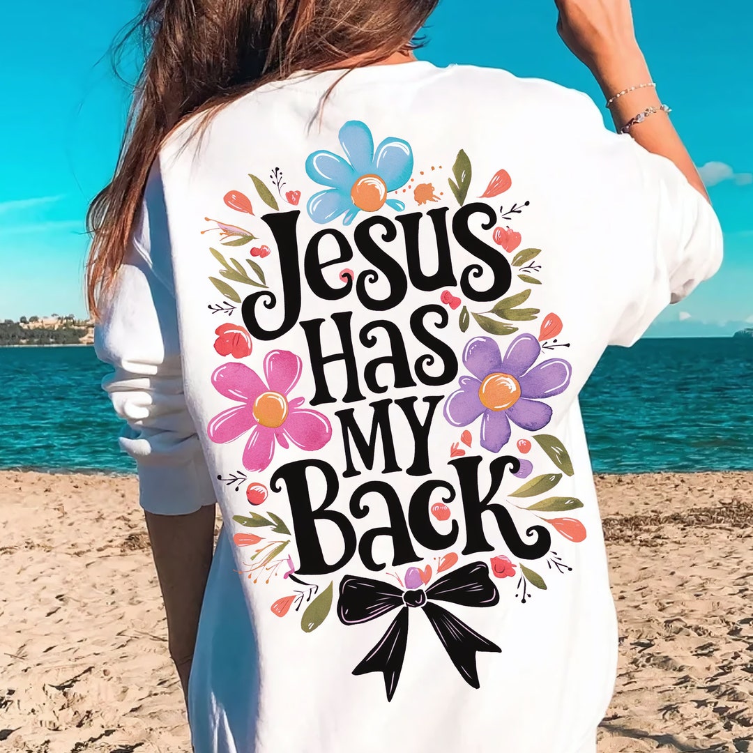 Faith Png,jesus Has My Back Png,christian Sublimation, Retro Christian ...