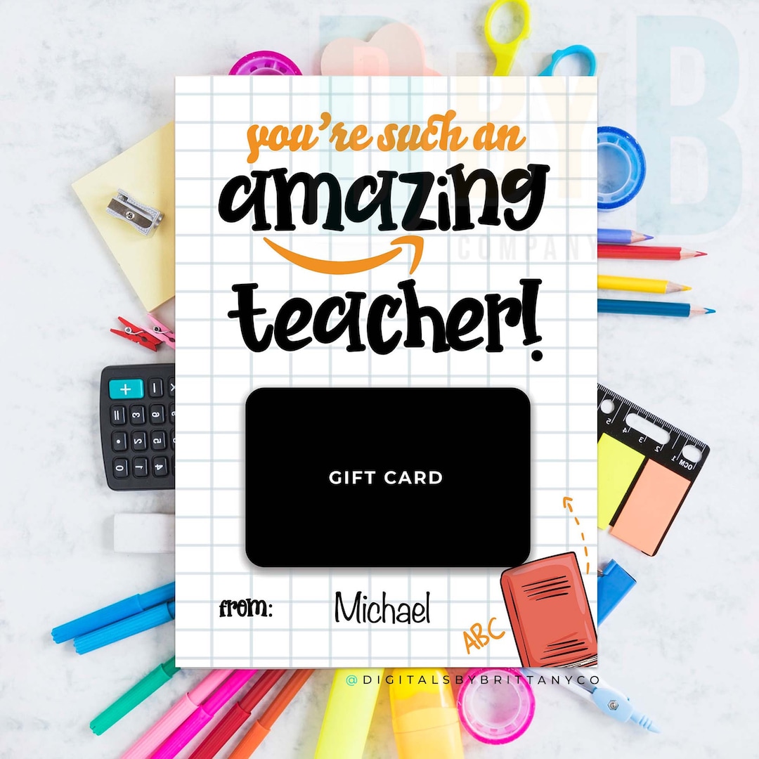 Printable Amazing Giftcard Holder for Teacher Teacher Appreciation Week ...