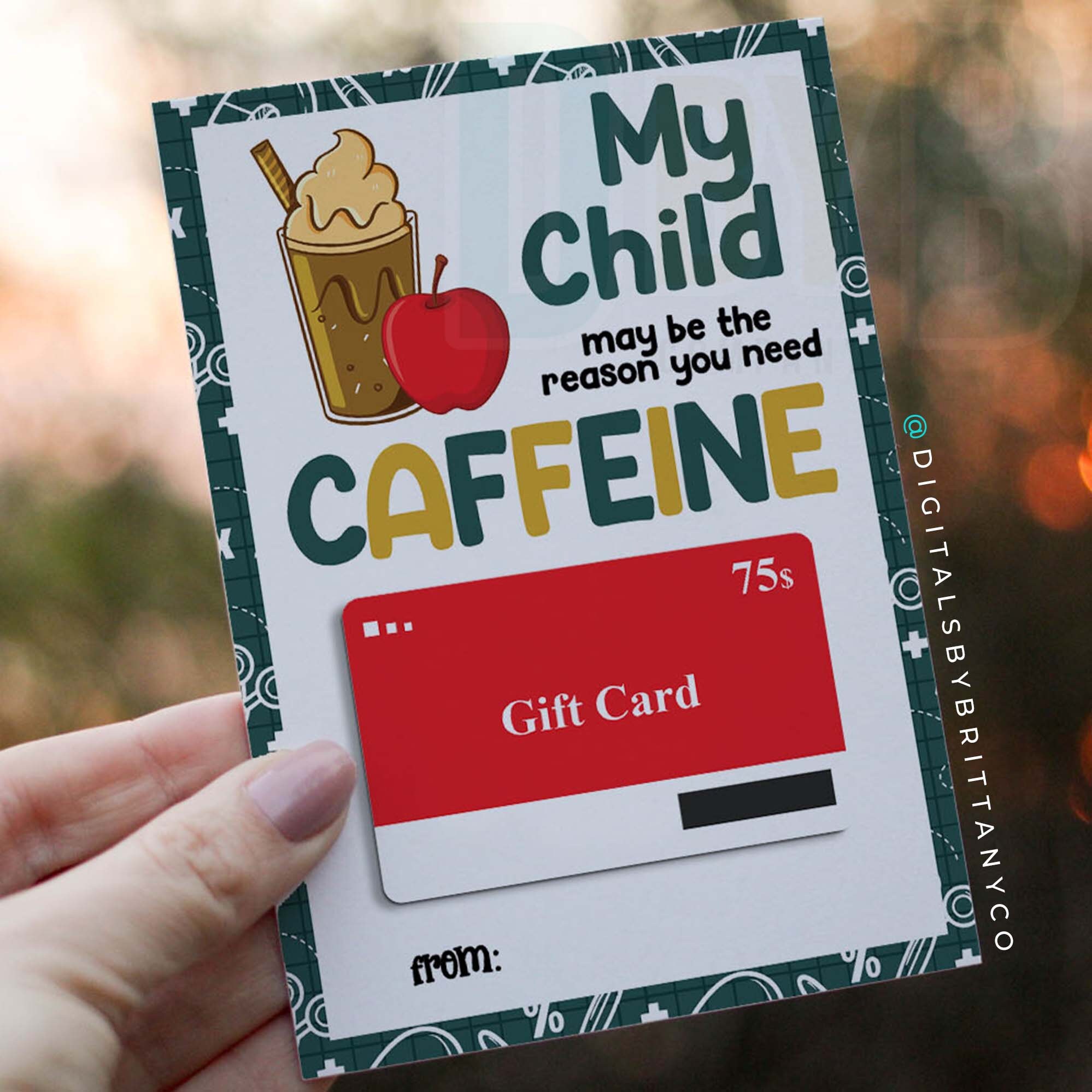 My Child May Be the Reason You Need Caffeine Gift Card Holder for ...