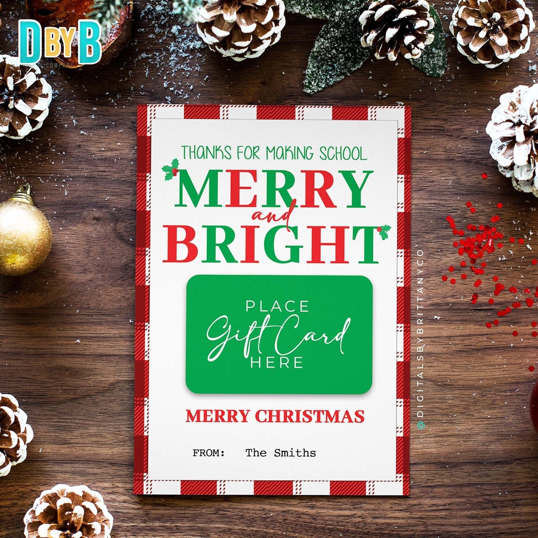Printable Editable Thanks for Making School Merry and Bright Gift Card ...