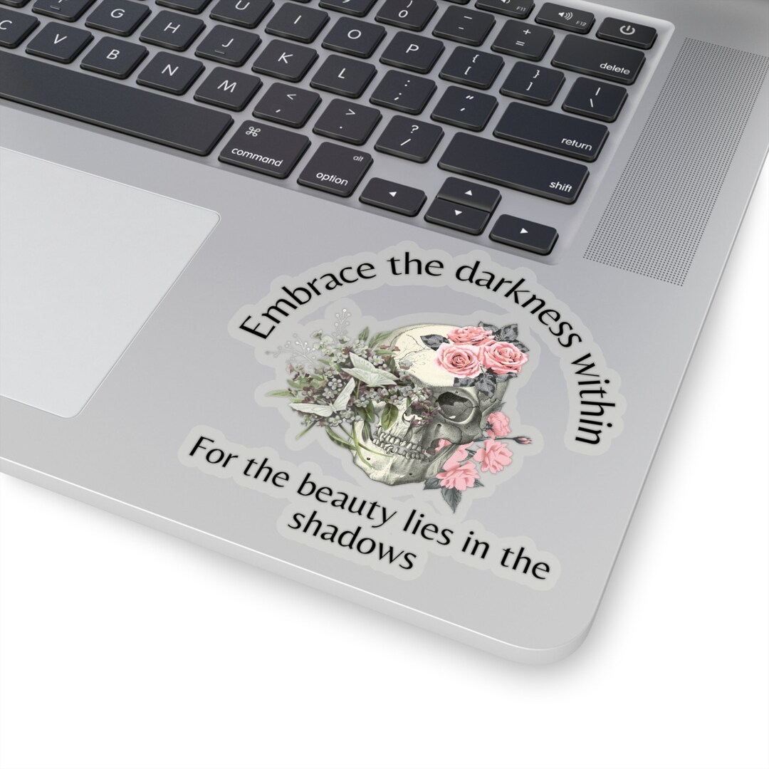 Floral Skull Inspirational Sticker, Skull Sticker, Whimsigoth Sticker ...