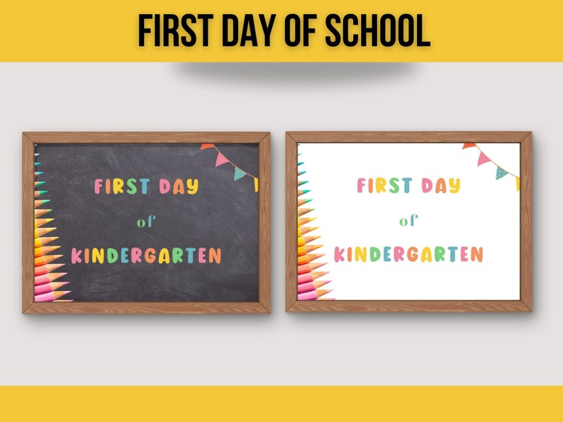 First Day of Kindergarten School Sign Printable, Back to School Sign ...