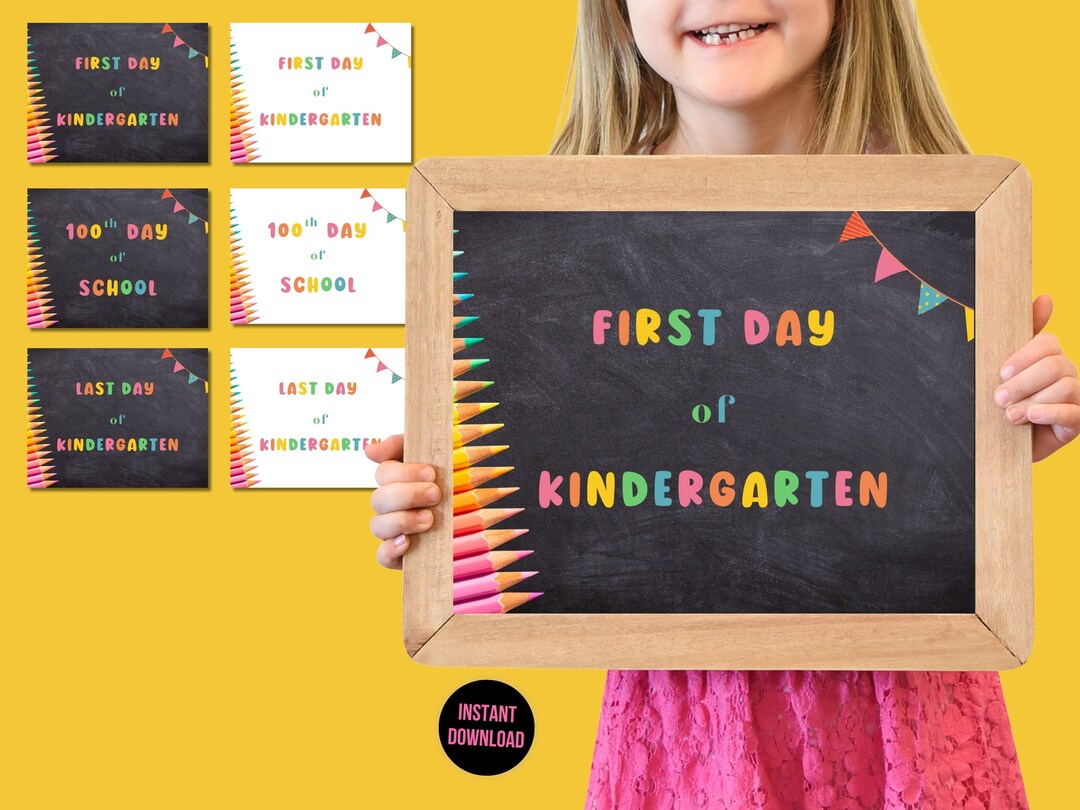 First Day of Kindergarten School Sign Printable, Back to School Sign ...