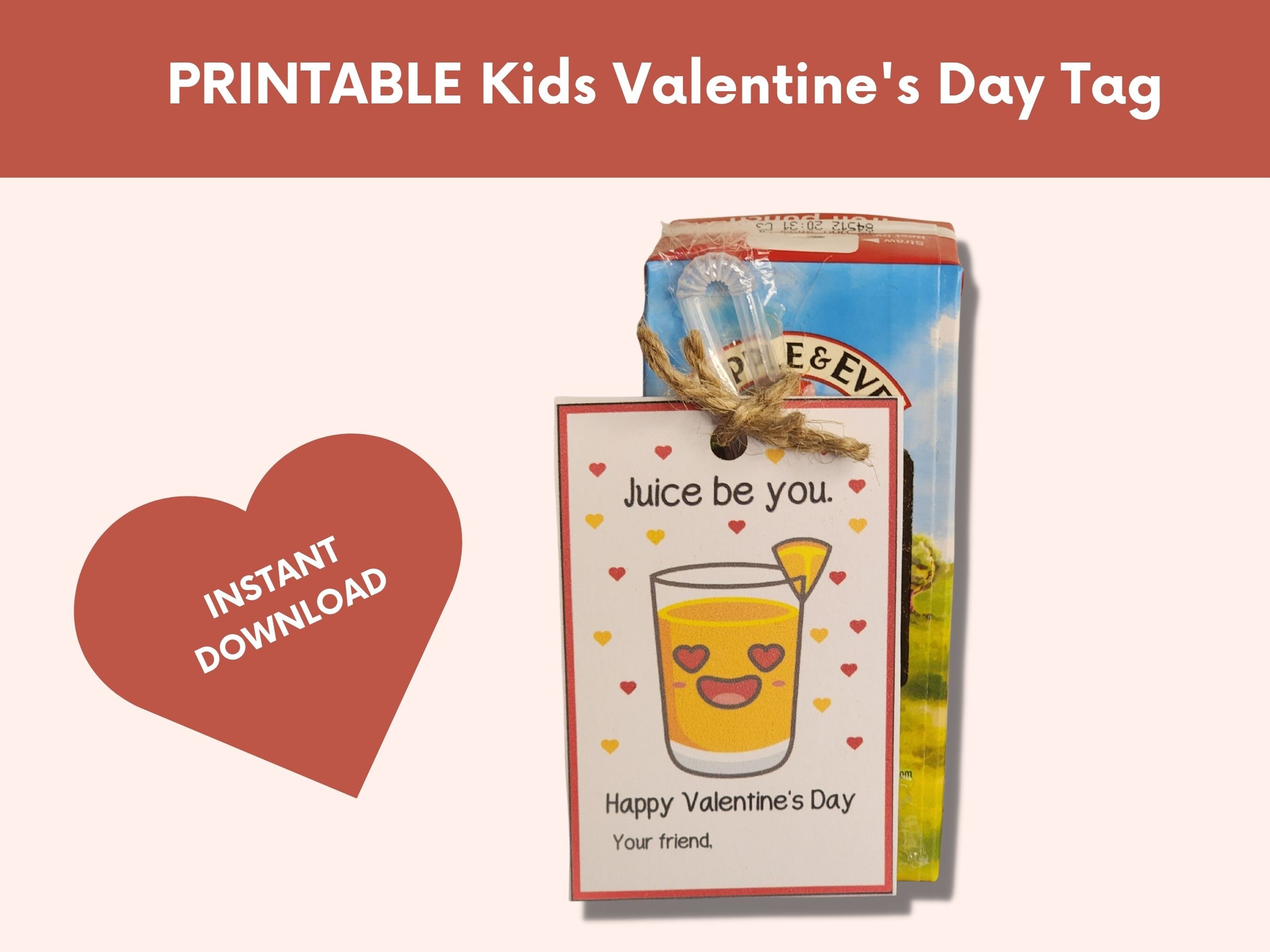 Printable Classroom Valentine Card, School Valentine Favor Tags, Juice ...