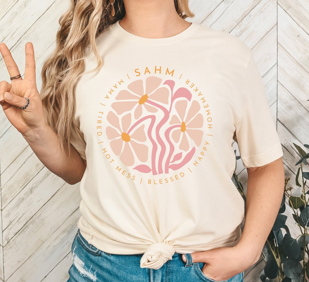 Stay at Home Mom Shirt, SAHM Shirt, Mom Tshirt, Motherhood Tee, Trendy ...