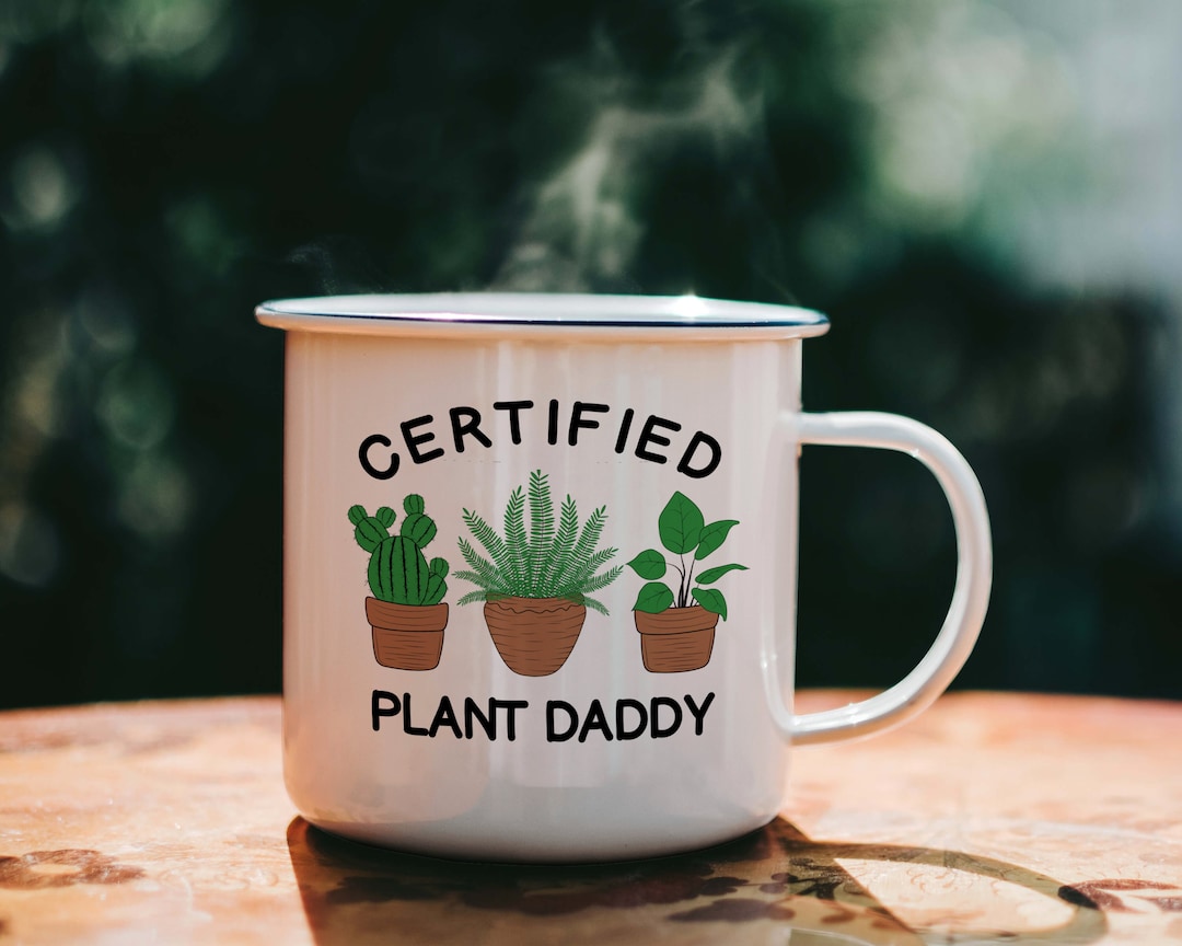 Plant Daddy Mug, Plant Dad Gift, Certified Plant Daddy, Father’s Day ...