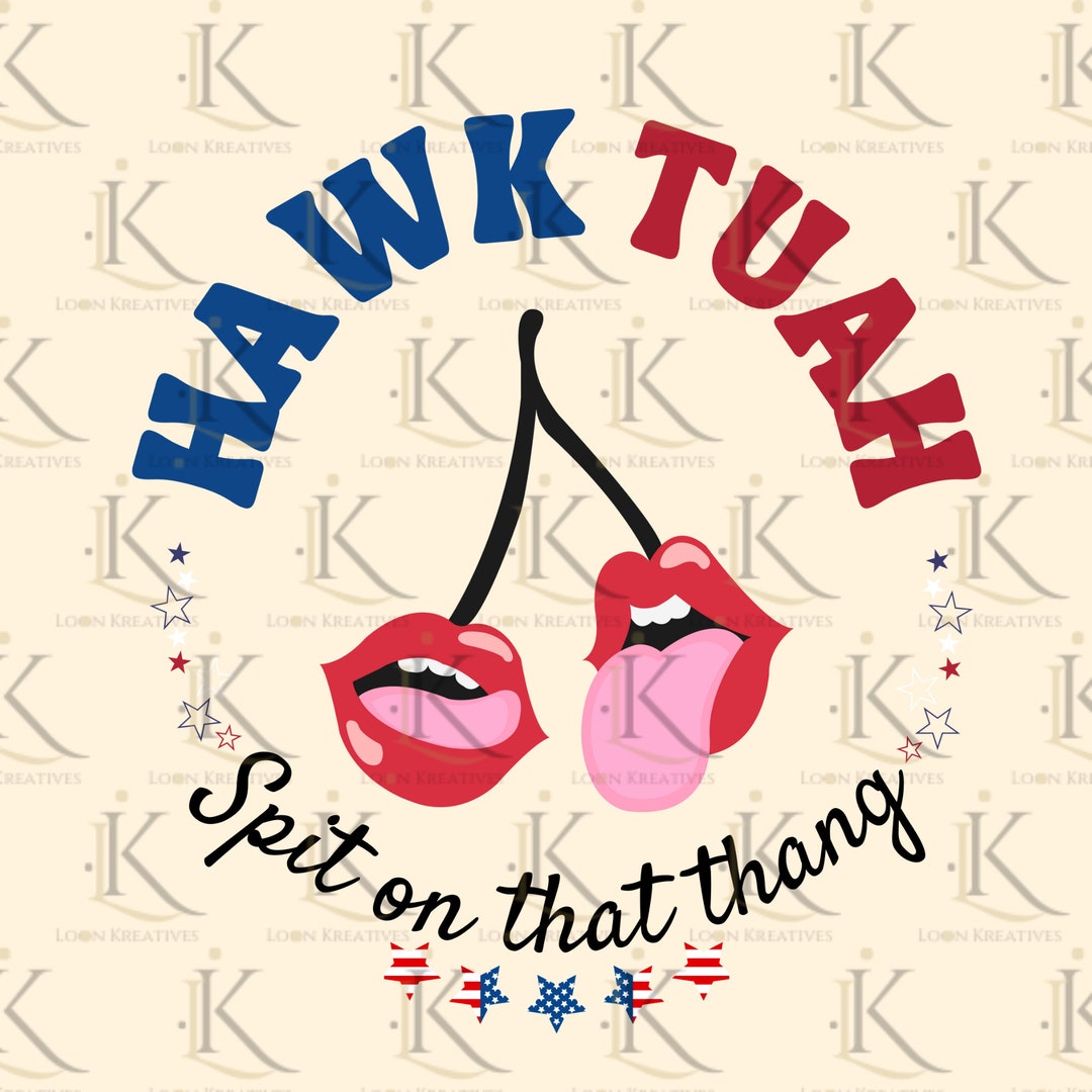 Hawk Tuah SVG, Diseño de meme divertido, Video viral Tiktok, Diseño de ...