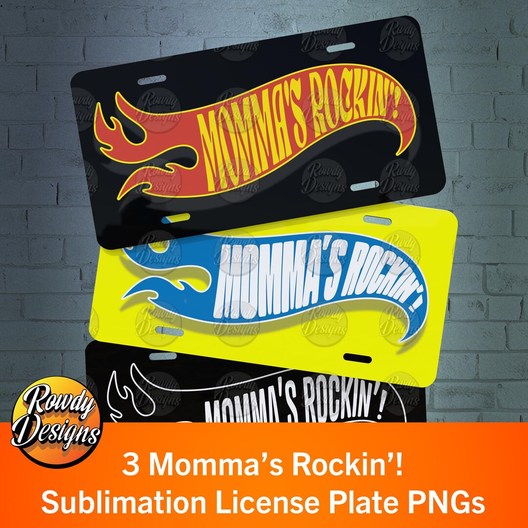 Momma's Rockin' License Plate Pngs: Sublimation Designs (digital ...