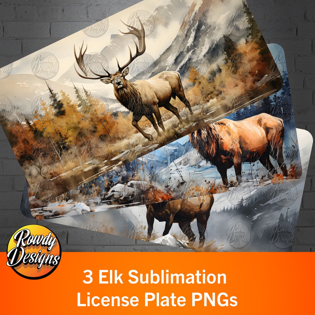 Elk Watercolor Sublimation License Plate, License Plate Wrap, Three ...