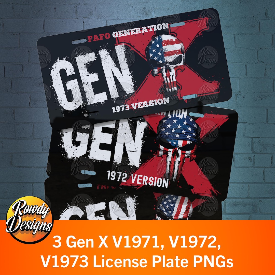 Gen X Version 1971 1972 1973 Sublimation License Plate • License Plate ...