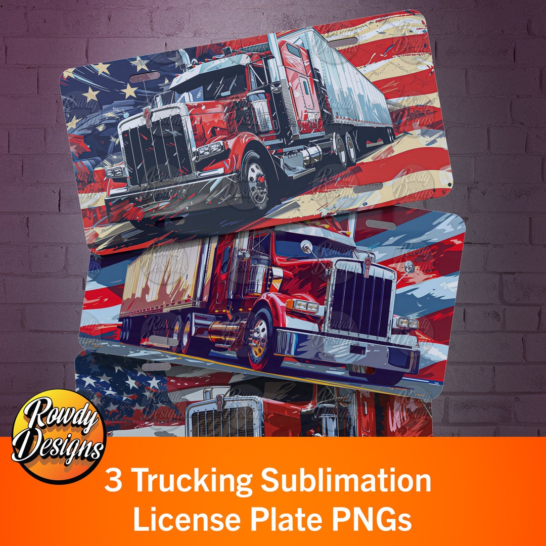 Trucking License Plate Sublimation Designs: American Truck Art (PNG ...