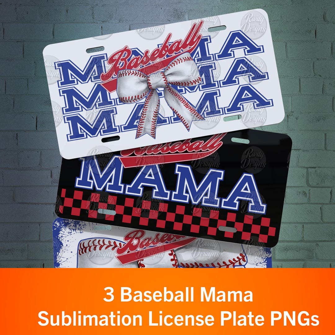 Baseball Mama Sublimation License Plate Designs • Baseball Car Tag ...