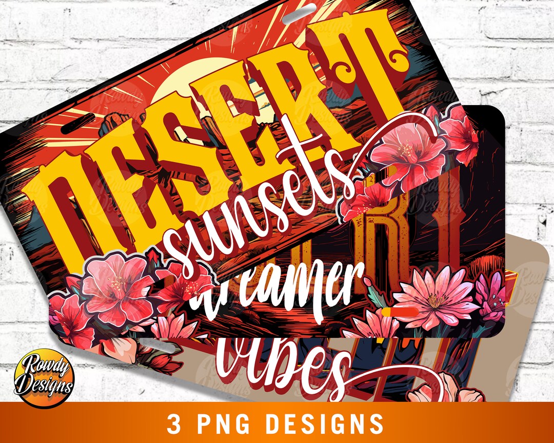 Desert Vibe License Plate Designs: PNG Car Tag (digital Download) - Etsy