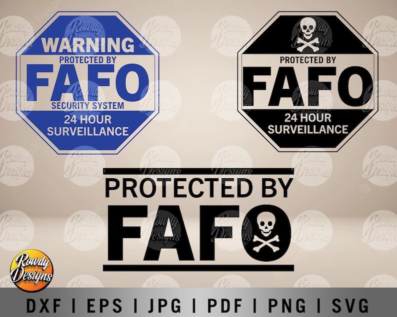 Fafo Yard Sign Fafo Svg Fafo Dxf Fafo Png Vector Files - Etsy Australia