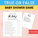 True or False Baby Shower Game, Baby Shower Party Game, Baby Trivia ...