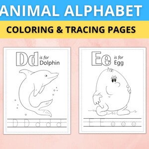 26 Preschool Animal Alphabet Coloring Pages, Alphabet Letter Tracing ...
