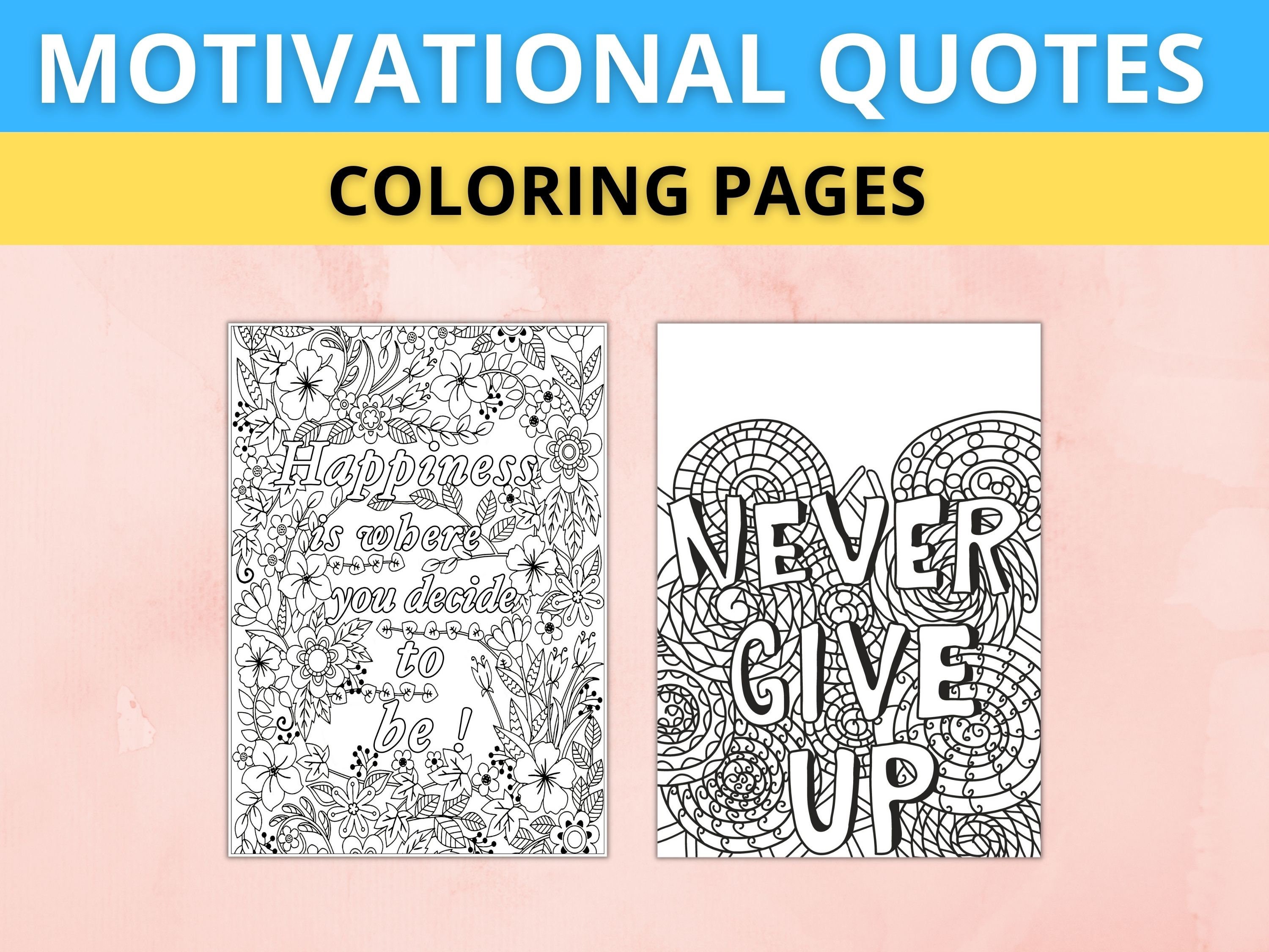 46 Motivational Quotes Coloring Pages for Adults & Kids, Inspirational ...