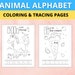26 Preschool Animal Alphabet Coloring Pages, Alphabet Letter Tracing ...