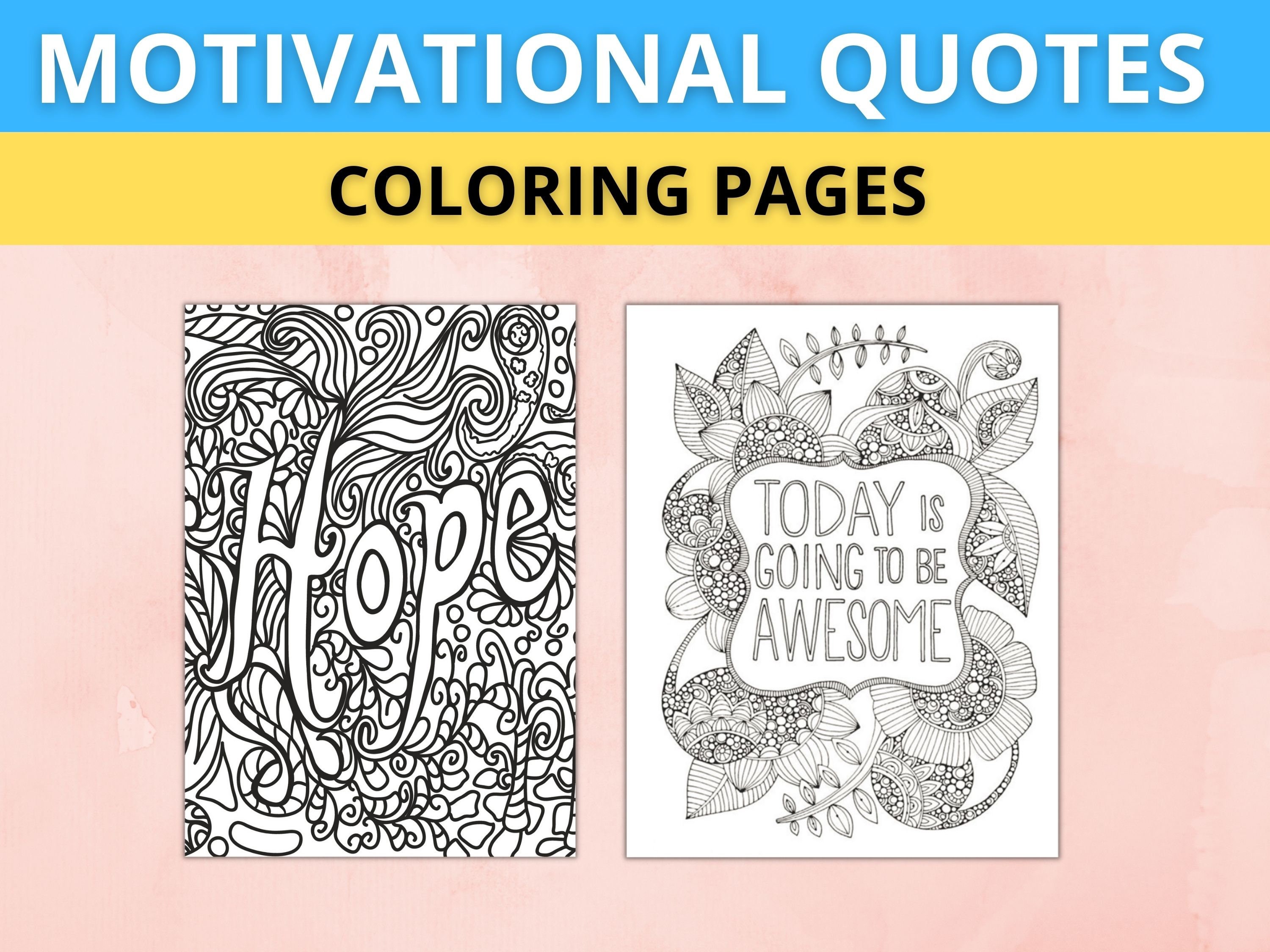 46 Motivational Quotes Coloring Pages for Adults & Kids, Inspirational ...
