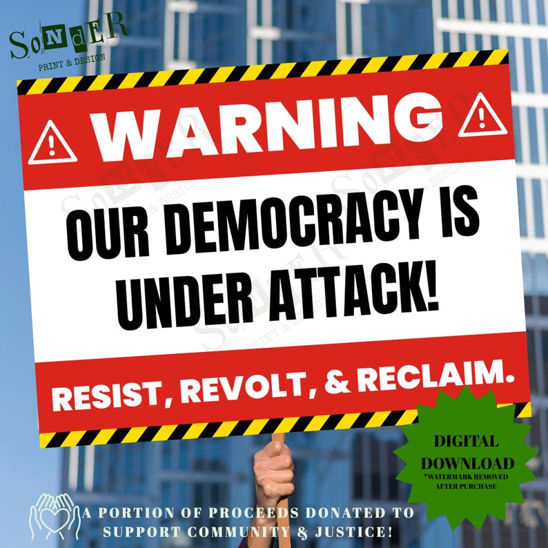 Democracy is Under Attack Poster—instant Printable Political Protest ...