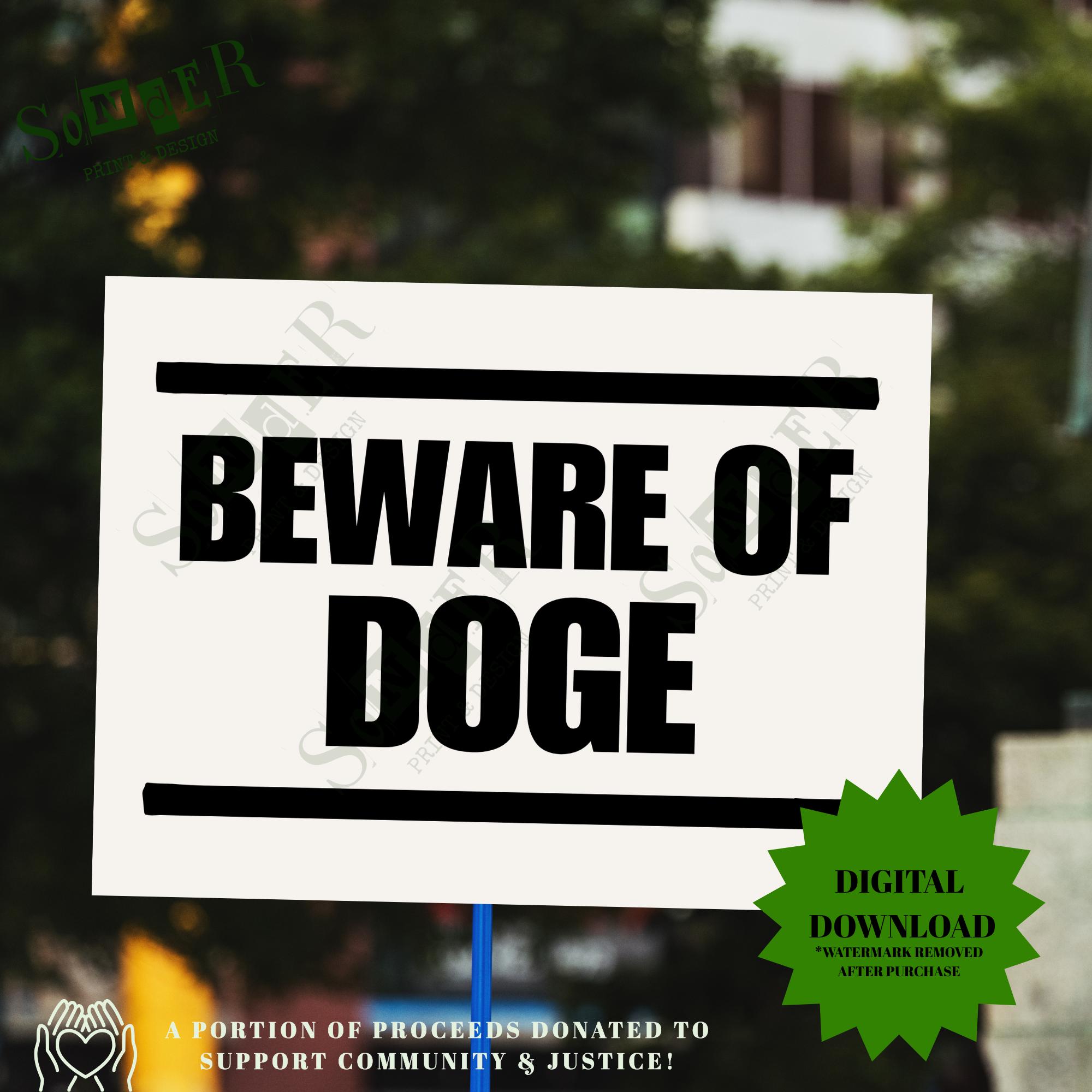 Beware of Doge Digital Download | Anti-trump and Anti-musk Protest Sign ...