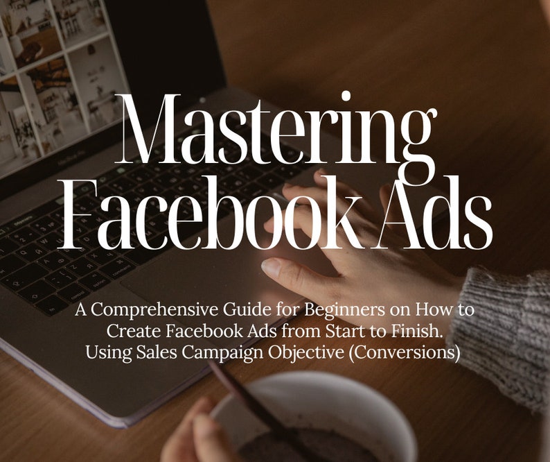 Mastering Facebook Ads Guide - Etsy