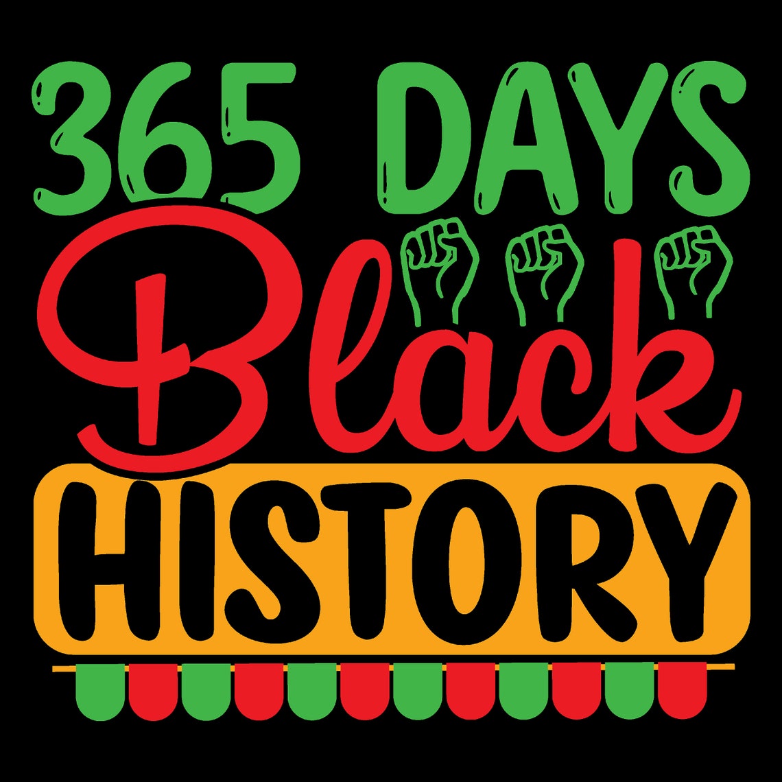 365 Days Black History SVG PNG Black History Svg Black - Etsy