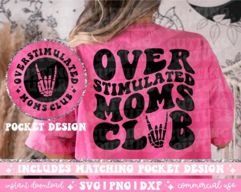 Overstimulated Moms Club Png Mama Svg Cutting File Mom Png - Etsy