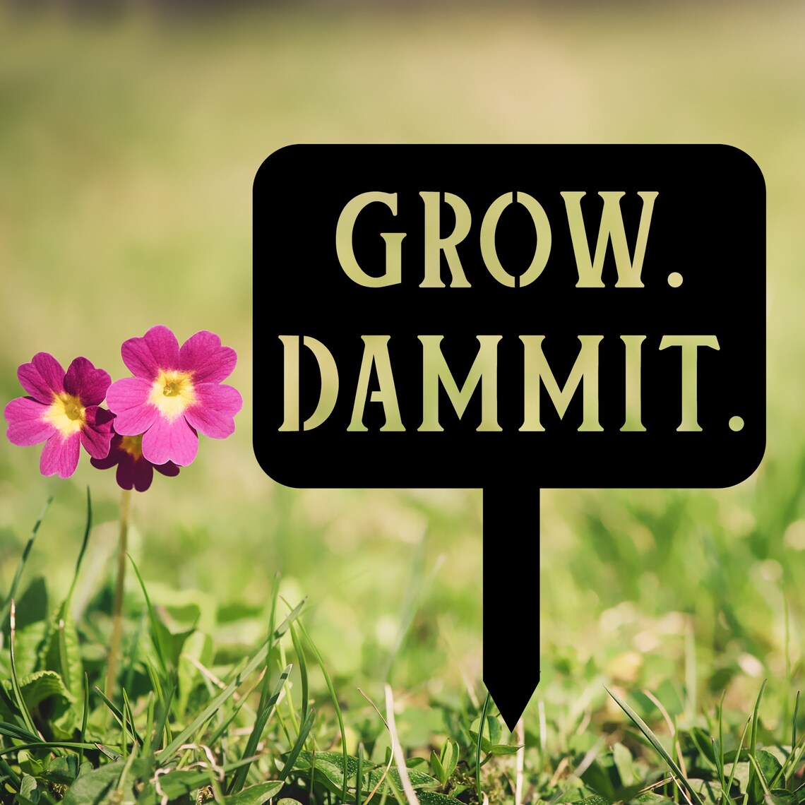 Grow Dammit Garden and Yard Sign With Stake Metal Sign for - Etsy