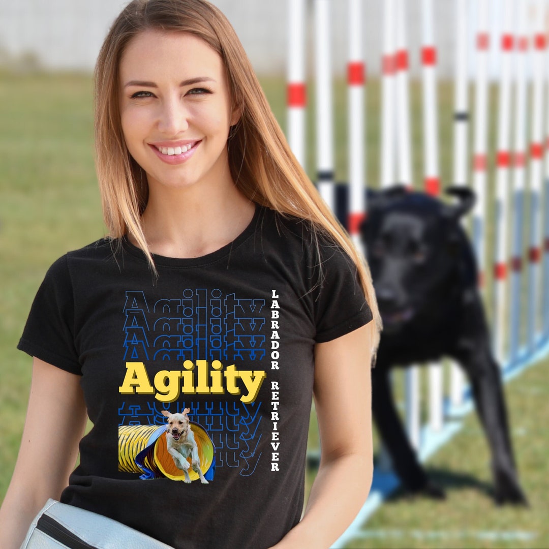 Agility Reverb Labrador Retriever Agility Trial Shirt Dog Show Competition Dog Sports Lab Lover ...