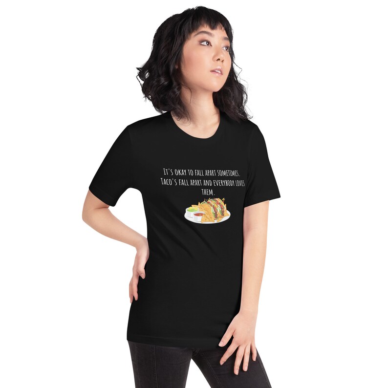 Tacos Fall Apart Shirts With Sayings Taco Tuesday Mental Health Humor ...