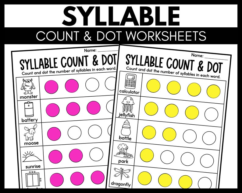 Syllables Worksheets - Count & Dot - Dot Marker Printable - Literacy ...