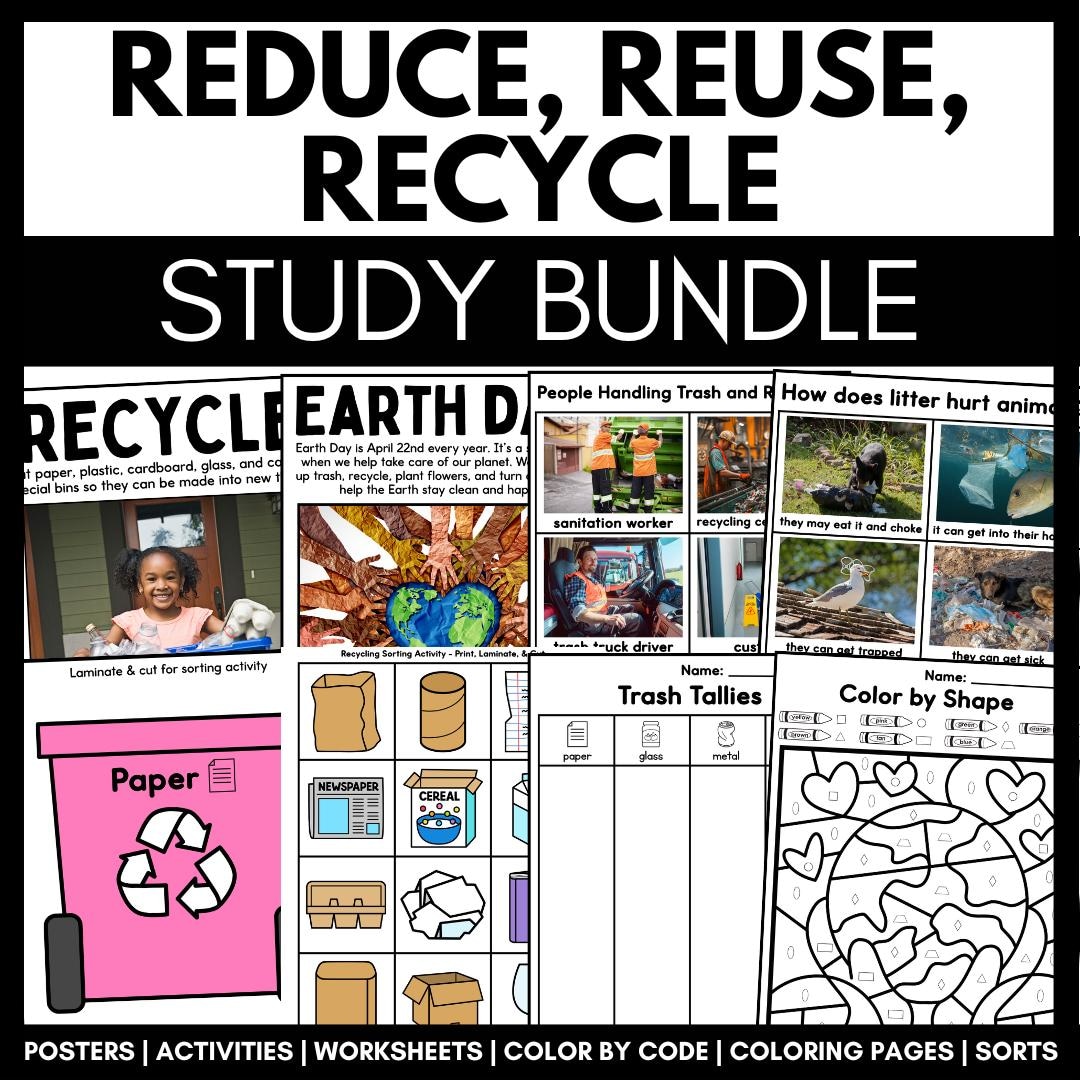 Creative Curriculum Reduce, Reuse, Recycle Study Bundle - Earth Day ...
