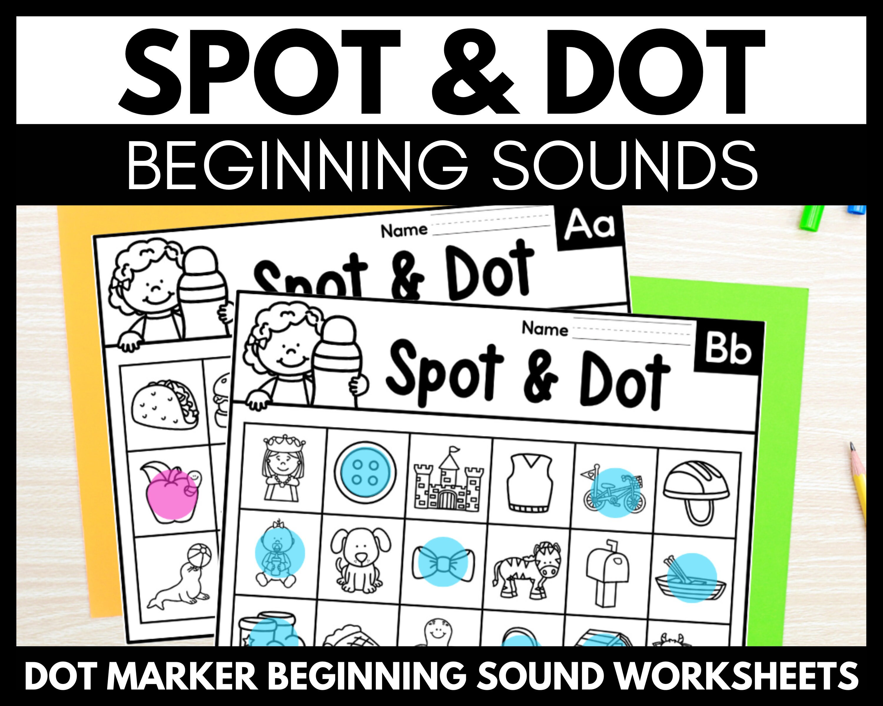 Beginning Sound Worksheets - Dot Marker Alphabet Pages - Kindergarten ...