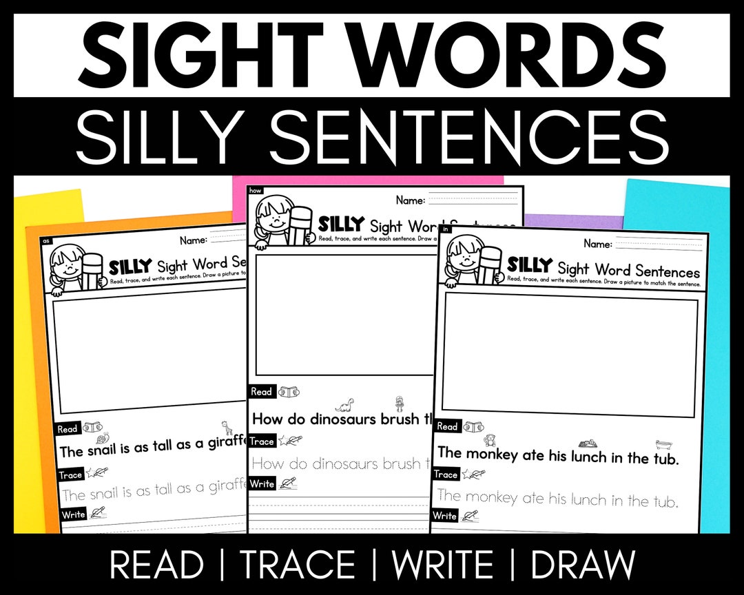 Sight Word Practice - Silly Sentences Reading Tracing Writing Drawing ...