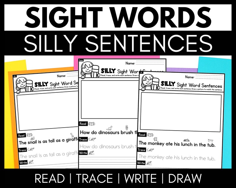 Sight Word Practice - Silly Sentences Reading Tracing Writing Drawing ...