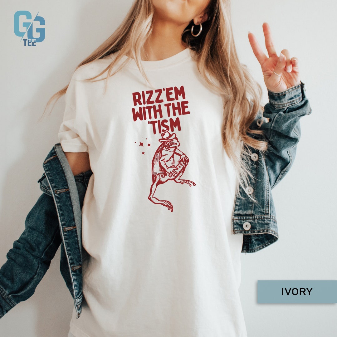 Rizz Em With the Tism Funny Meme T Shirt Funny Rizz Frog Meme Shirt ...