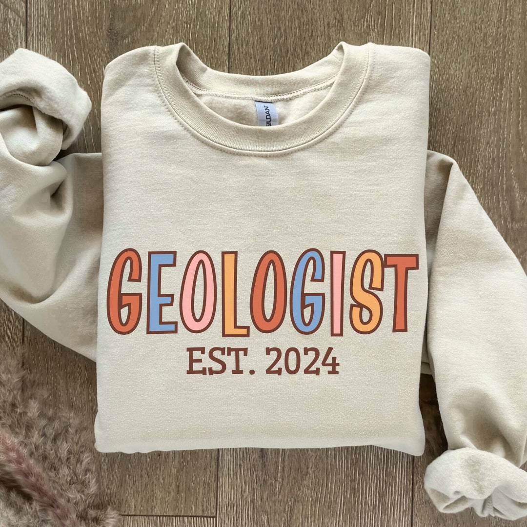 Geologist Shirt, Geology Graduation Sweatshirt, Custom Geology Grad ...