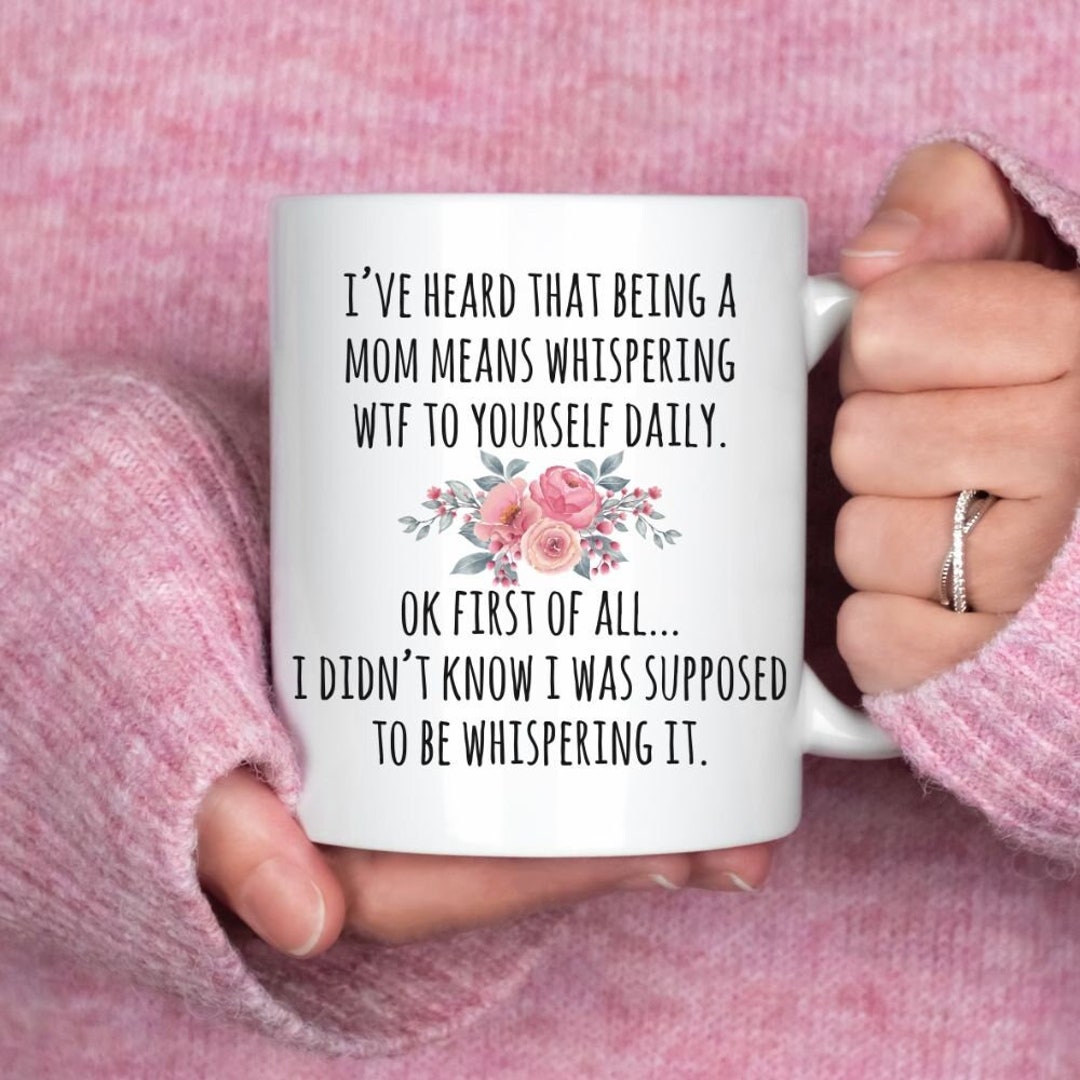 Funny Mom Mug, Funny Mother's Day Mug, Gift for Mom From Kid, Mother's ...