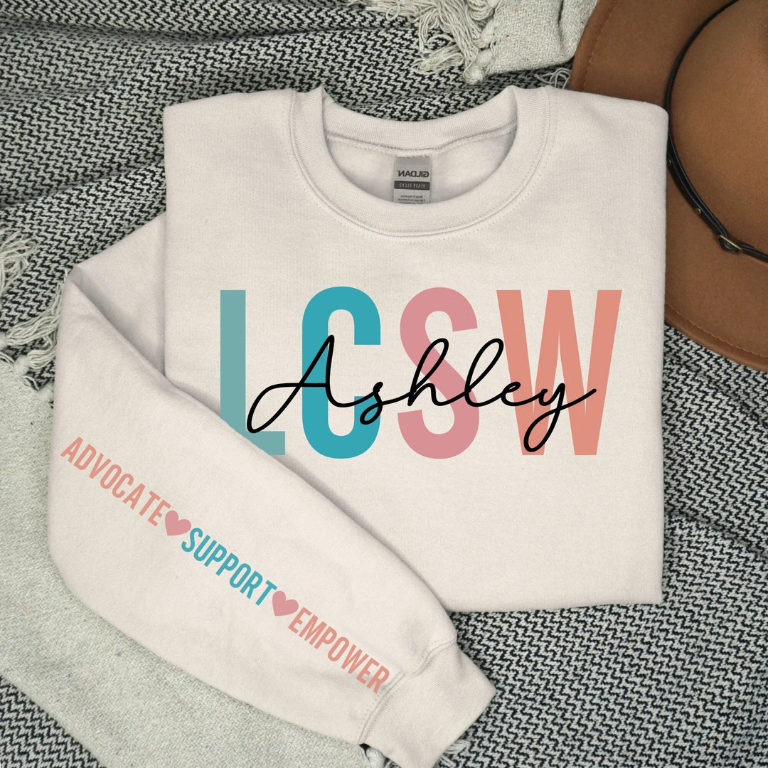 Licensed Clinal Social Worker Sweatshirt, Custom LCSW Sweater, Gift for ...