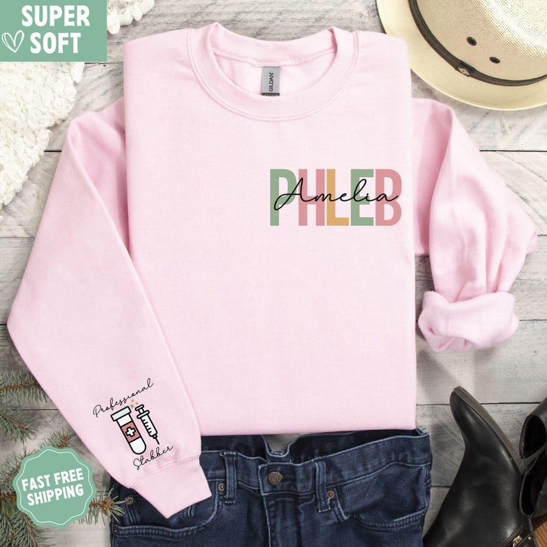 Phleb Tech Sweatshirt, Custom Phleb Tech Shirt, Personalized Phlebotomy ...