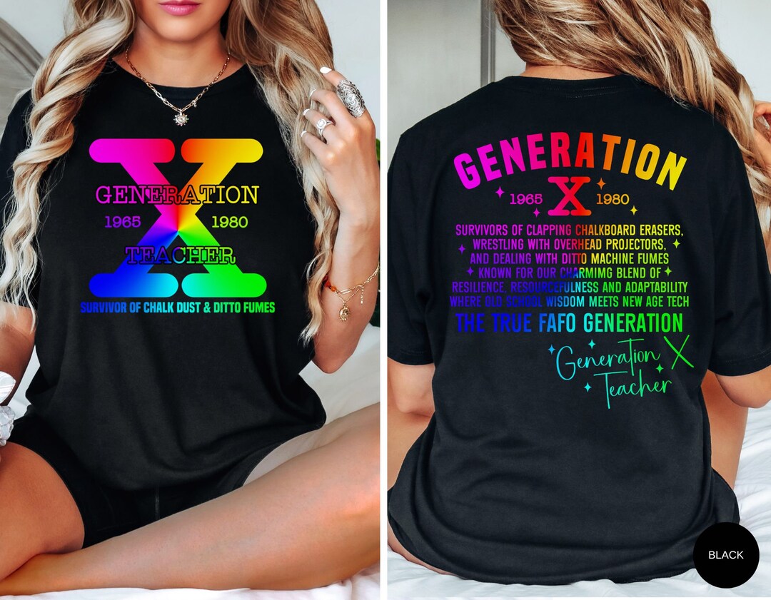 Gen X T-shirt, Generation X Shirt, Funny Teacher Shirt, Generation X T ...
